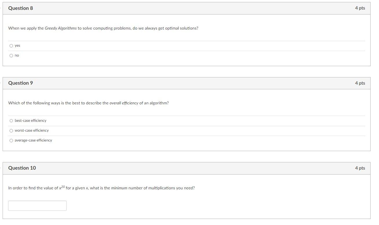 Solved When we apply the Greedy Algorithms to solve | Chegg.com