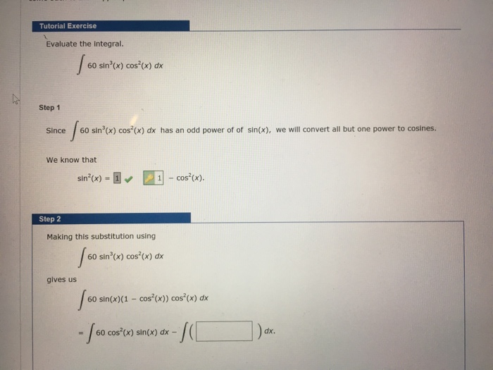 Solved Tutorial Exercise Evaluate the integral. 60 sin(x) | Chegg.com