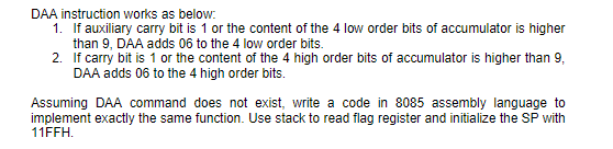 Solved DAA instruction works as below: 1. If auxiliary carry | Chegg.com