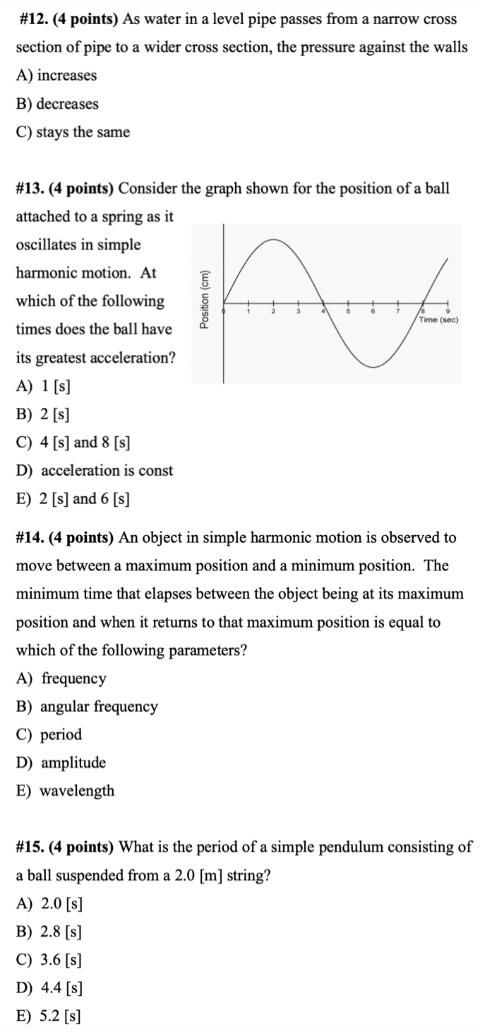 Solved #12. (4 points) As water in a level pipe passes from | Chegg.com
