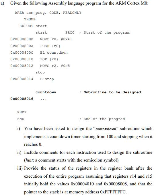 a) Given the following Assembly language program for | Chegg.com