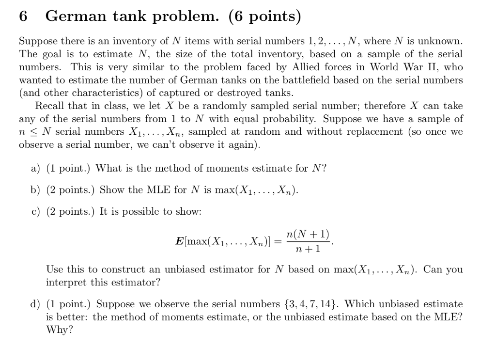 Solved German tank problem. (6 points) Suppose there is an | Chegg.com