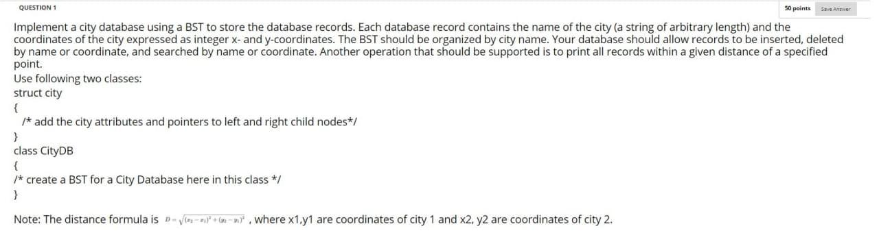 Solved Question 1 50 Points Save Answer Implement A City 
