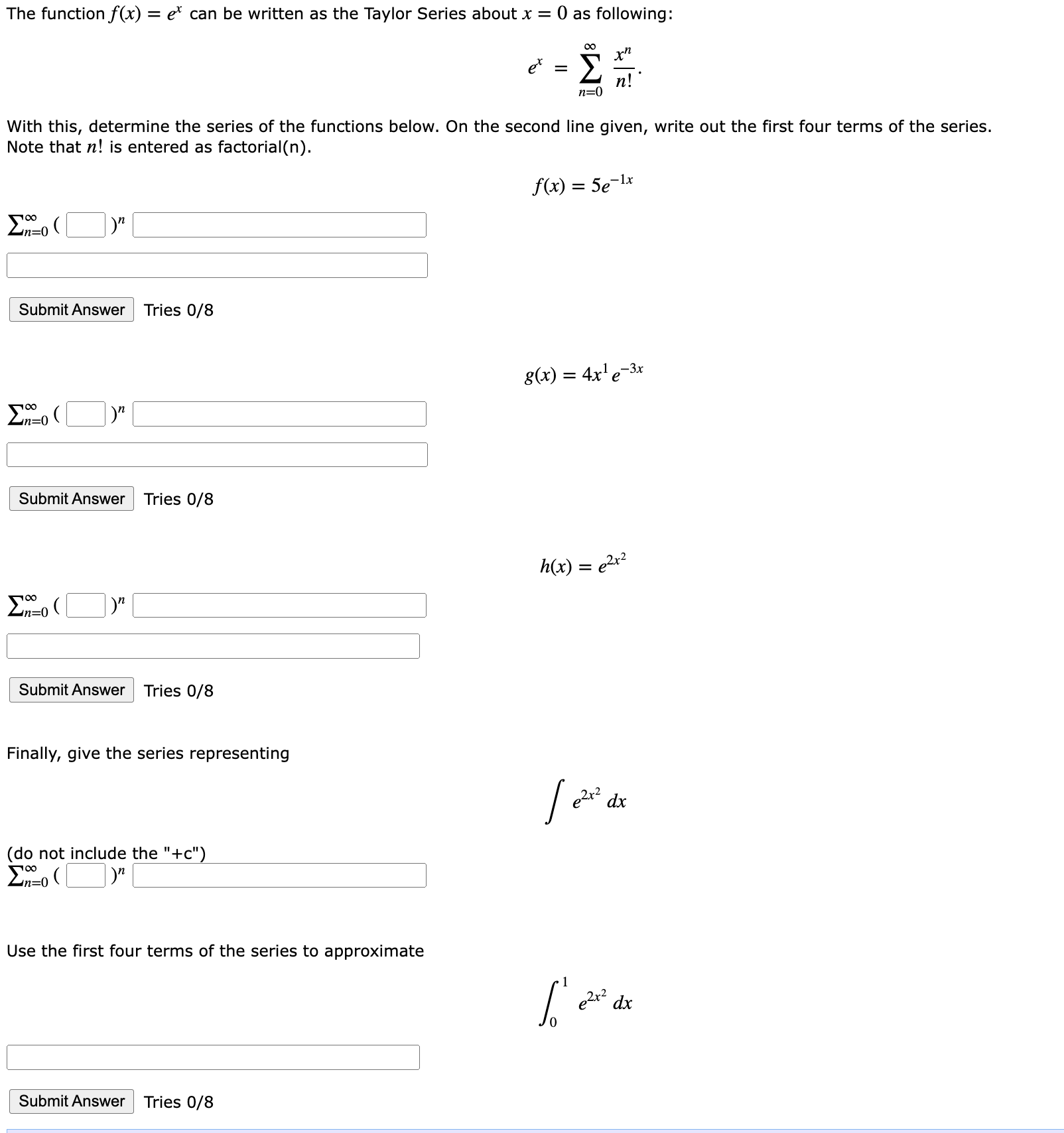 Solved The function f(x)=ex can be written as the Taylor | Chegg.com