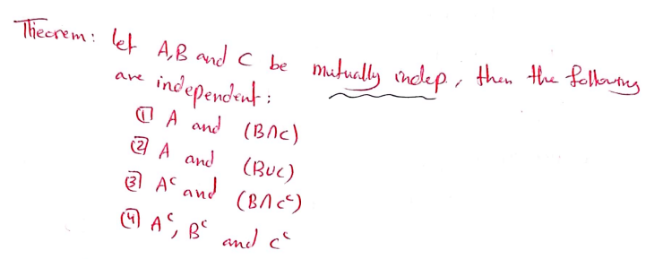 [Solved]: Theorem: let A,B and C be mitually indep. then t