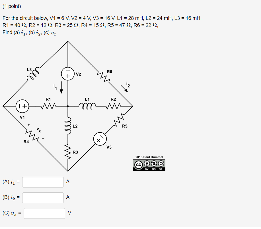 Solved For the circuit below, V1=6 V, V2=4 V, V3=16 | Chegg.com