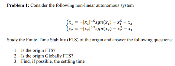 Solved Problem 1: Consider the following non-linear | Chegg.com