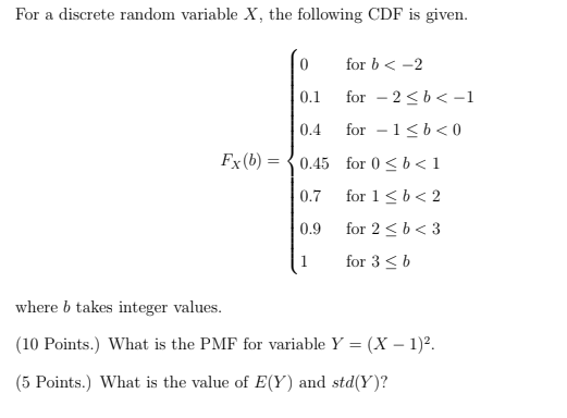 Solved For a discrete random variable X, the following CDF | Chegg.com