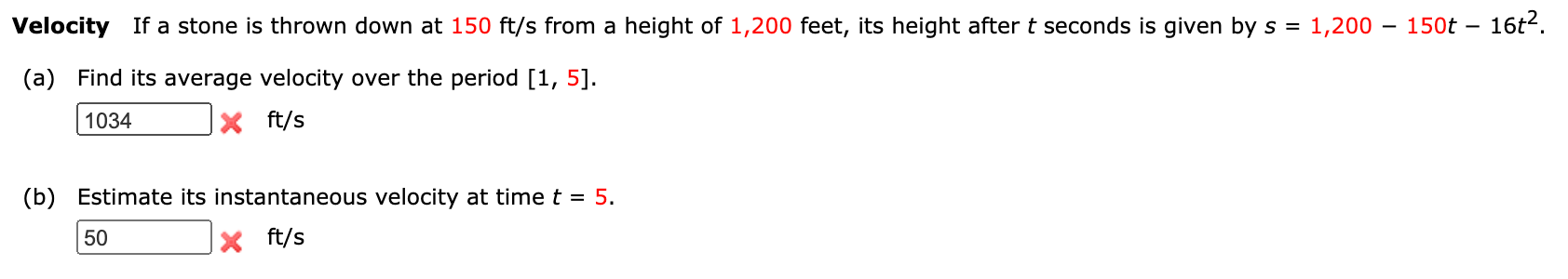 Solved Velocity If a stone is thrown down at 150 ft/s from a | Chegg.com