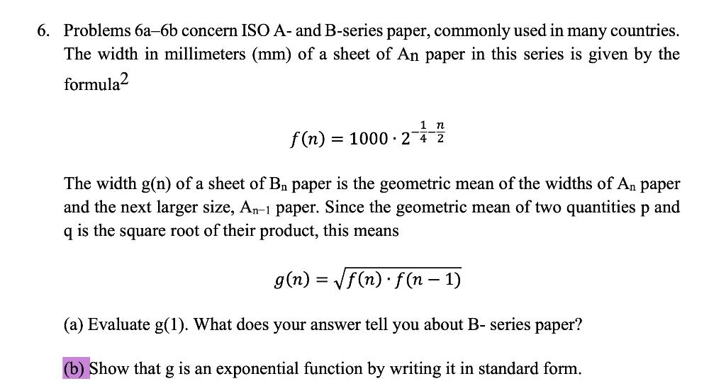 Solved Problems 6a-6b concern ISO A- and B-series paper, | Chegg.com
