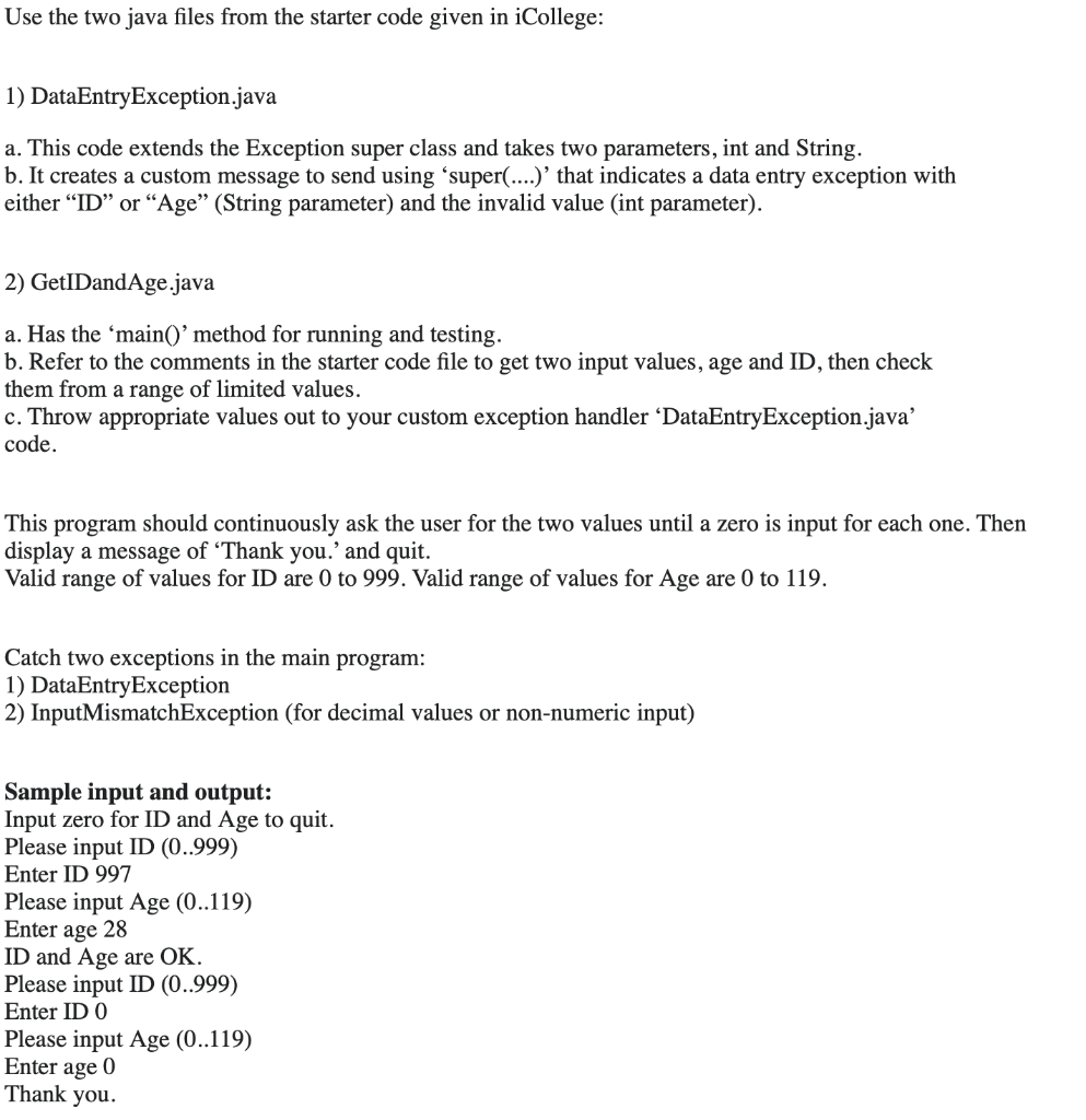 Solved 1) DataEntryException.java a. This code extends the | Chegg.com