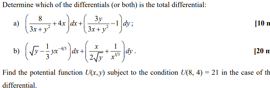 Solved Determine which of the differentials (or both) is the | Chegg.com