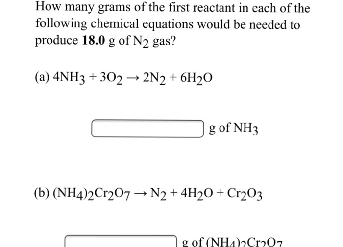 Solved How many grams of the first reactant in each of the | Chegg.com