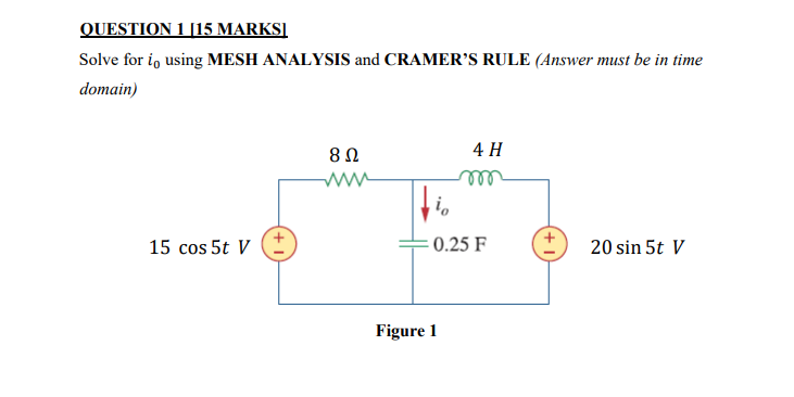 Solved QUESTION 1 [15 MARKSI Solve for i, using MESH | Chegg.com