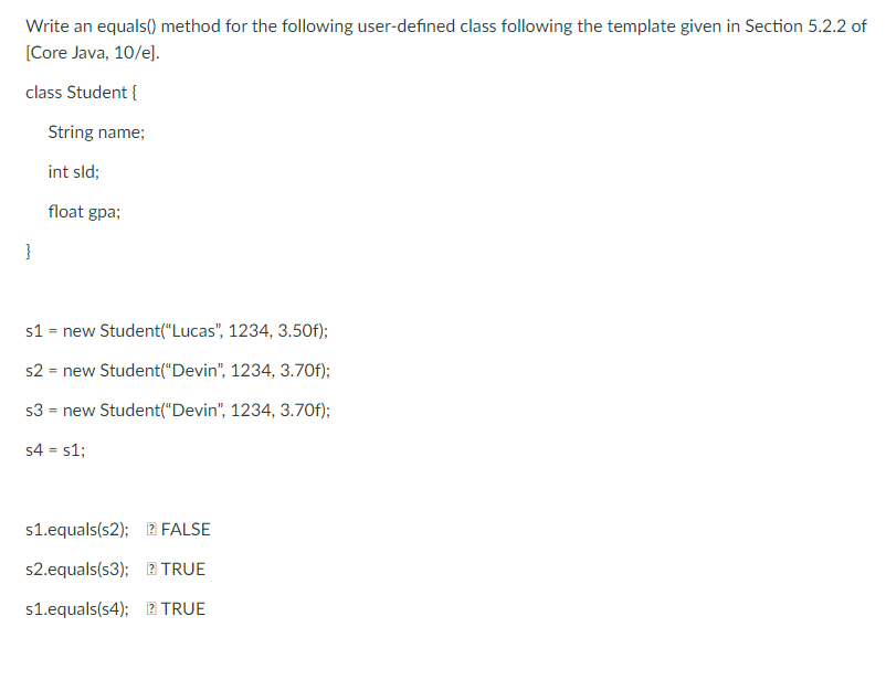 Solved Write an equals() method for the following | Chegg.com