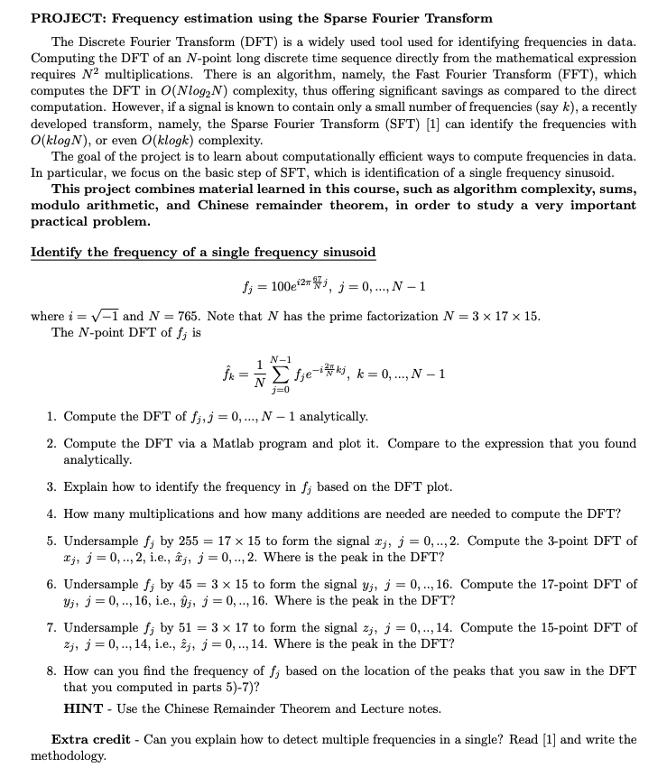 The Discrete Fourier Transform Dft Is A Widely Used