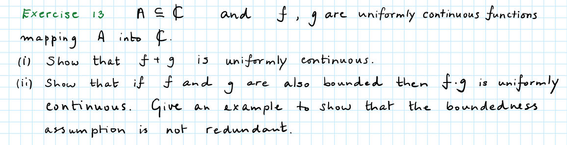 Solved Exercise 13A⊆C and f,g are uniformly continuous | Chegg.com