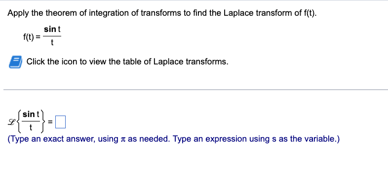 Solved Apply The Theorem Of Integration Of Transforms To