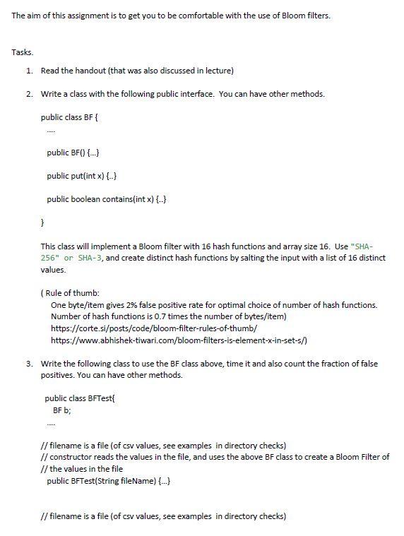 Solved 3. Write the following class to use the BF class | Chegg.com