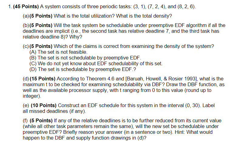 Solved A system consists of three periodic tasks: (3, 1), | Chegg.com