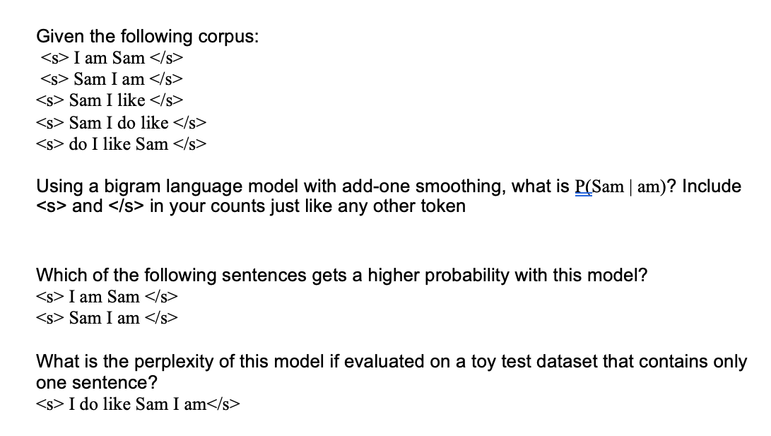 Given the following corpus: I am Sam Sam | Chegg.com