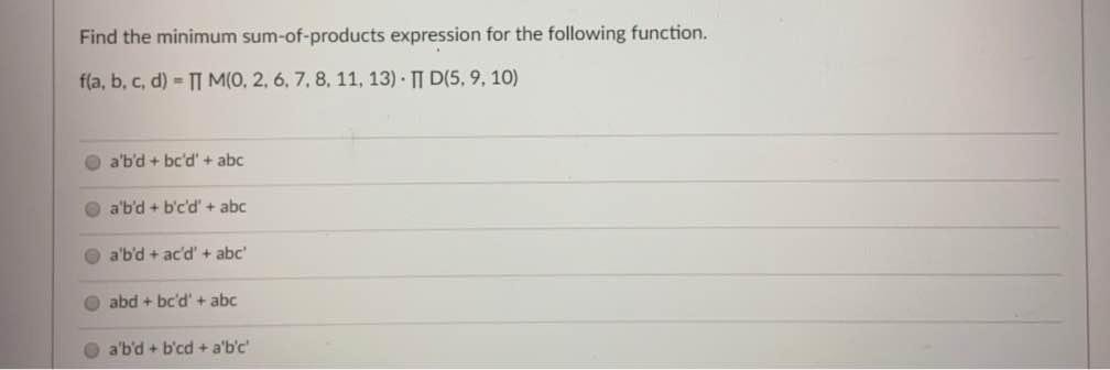 Solved Find the minimum sum-of-products expression for the | Chegg.com