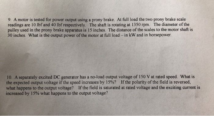 Solved 9. A motor is tested for power output using a prony | Chegg.com