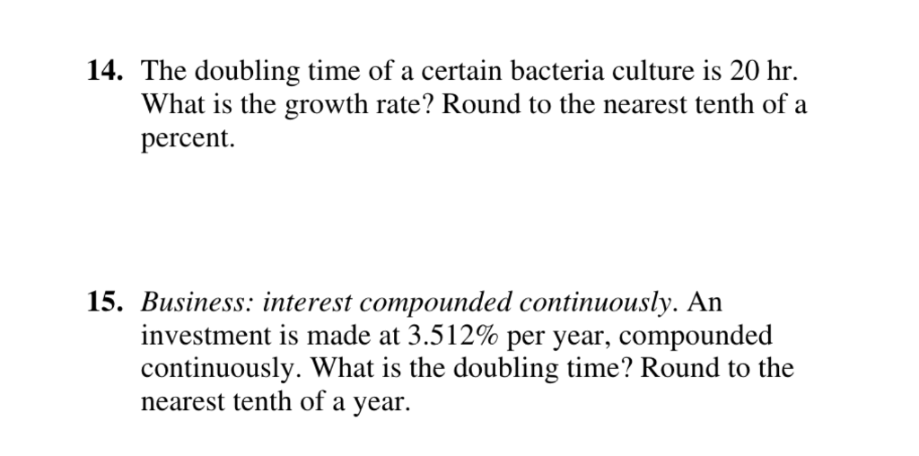 Solved 14. The doubling time of a certain bacteria culture | Chegg.com