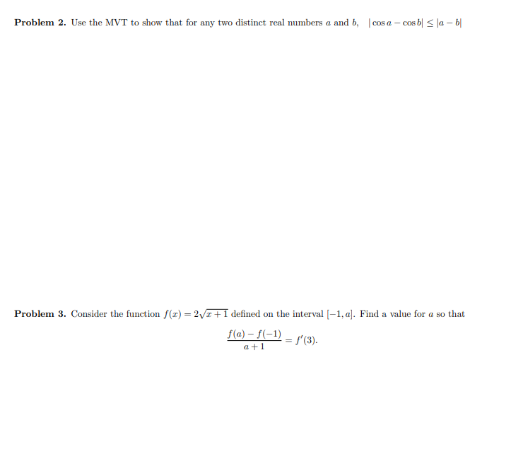 Solved Problem 2. Use the MVT to show that for any two | Chegg.com