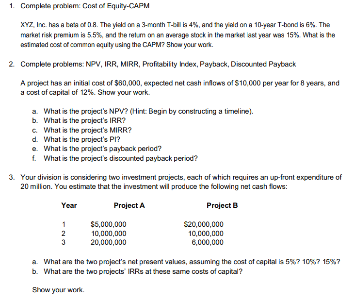 Solved 1. Complete problem: Cost of Equity-CAPM XYZ, Inc. | Chegg.com