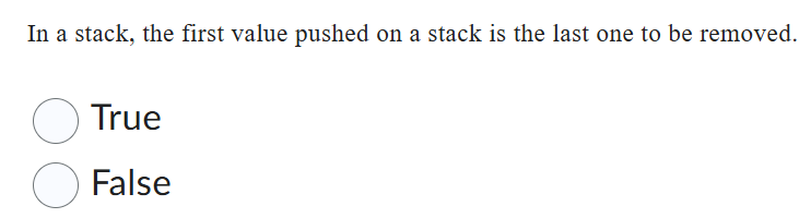 Solved In a stack, the first value pushed on a stack is the | Chegg.com