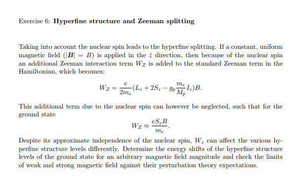 Solved Exercise 6: Hyperfine structure and Zeeman splitting | Chegg.com