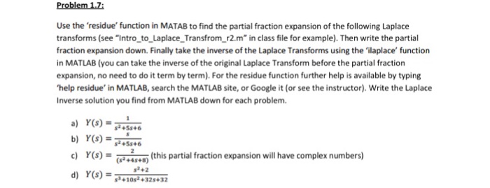 Solved Use the 'residue' function in MATAB to find the | Chegg.com