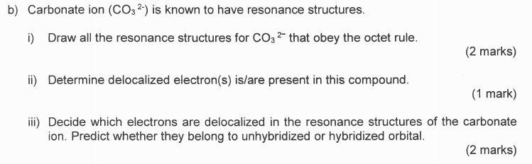 Solved b) Carbonate ion (CO3 2.) is known to have resonance | Chegg.com
