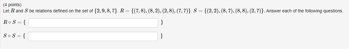Solved (4 points) Let R and S be relations defined on the | Chegg.com