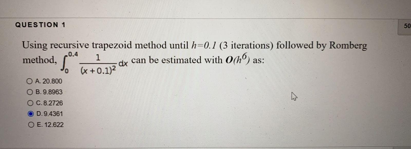 Solved Using recursive trapezoid method until h=0.1 (3 | Chegg.com Solved Using recursive trapezoid method until h=0.1 (3 | Chegg.com