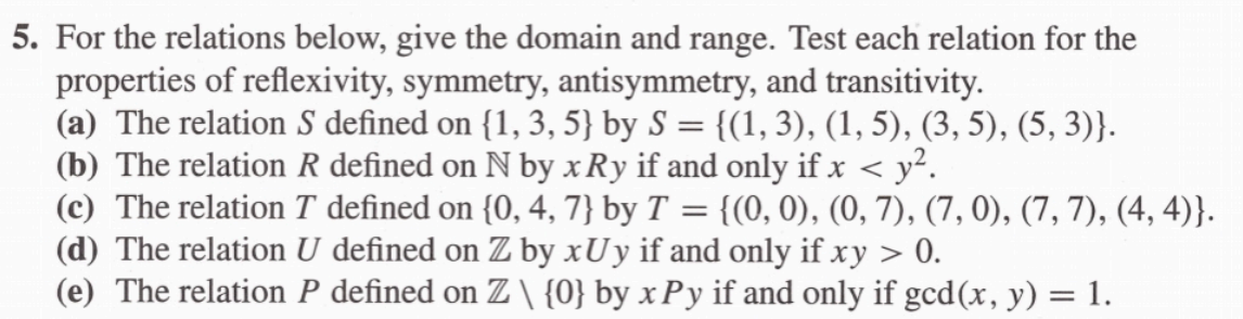 Solved 5. For the relations below, give the domain and | Chegg.com