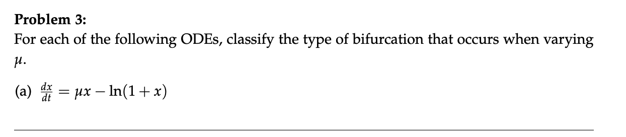 Solved Problem 3: For each of the following ODEs, classify | Chegg.com