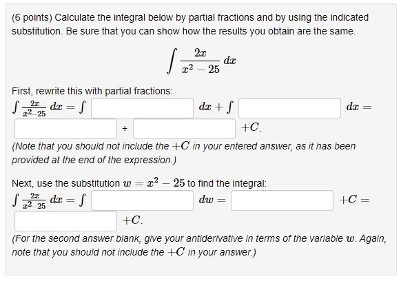 Solved ( 6 points) Calculate the integral below by partial | Chegg.com
