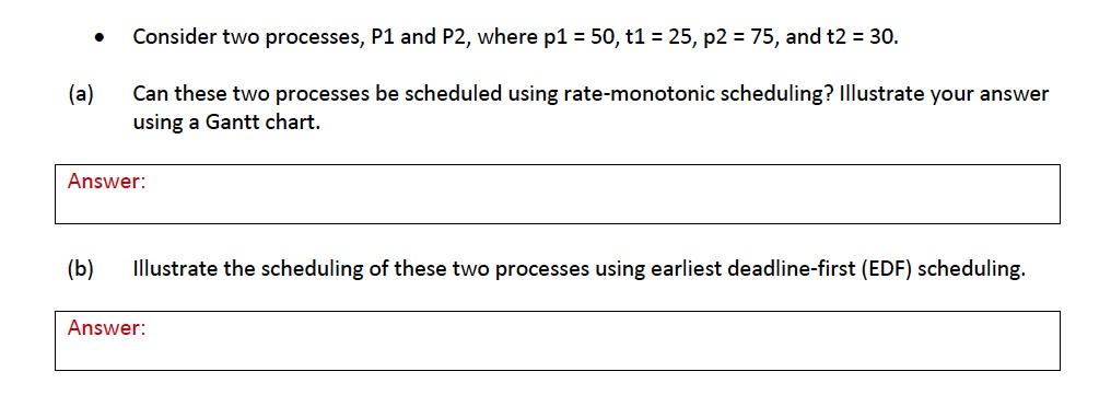 Solved . The following processes are being scheduled using a | Chegg.com