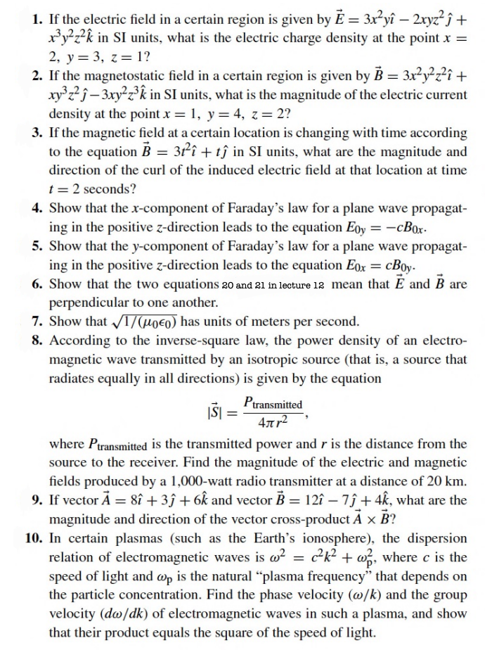 Solved 1. If the electric field in a certain region is given | Chegg.com