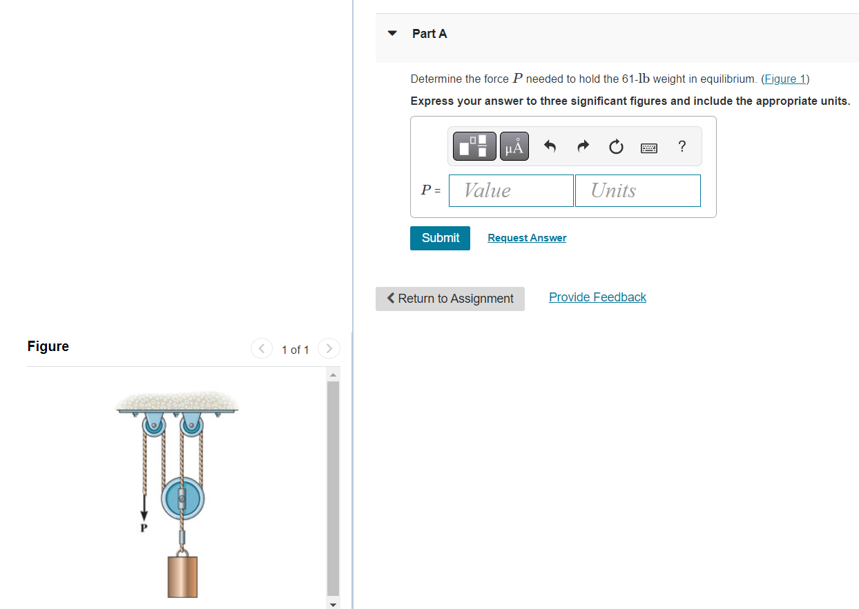 Solved Determine the force P needed to hold the 61-lb weight | Chegg.com