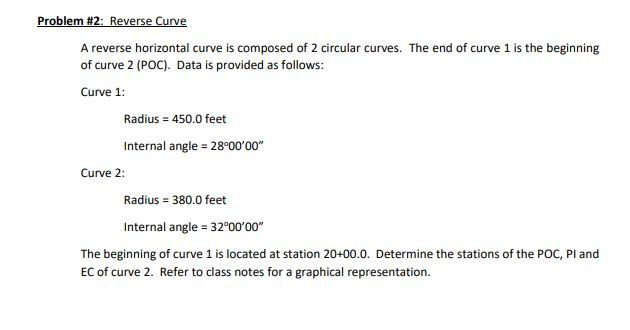Solved Problem #2: Reverse Curve A reverse horizontal curve | Chegg.com