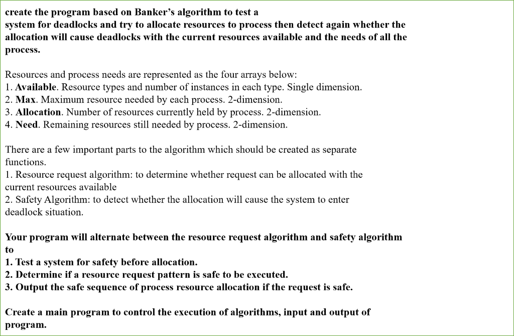 Solved create the program based on Banker's algorithm to | Chegg.com