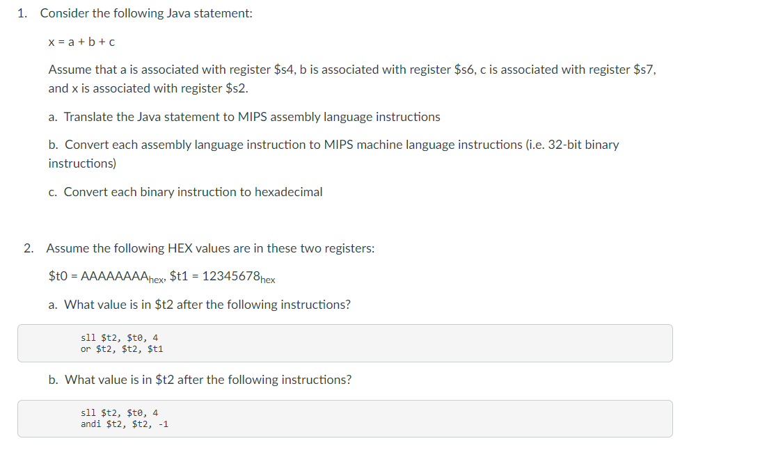 Solved 1. Consider the following Java statement: x = a + b + | Chegg.com