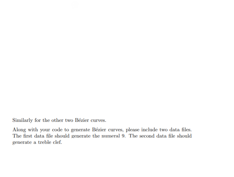 Solved 2 Write Matlab Code To Produce Pictures Of Bézier 