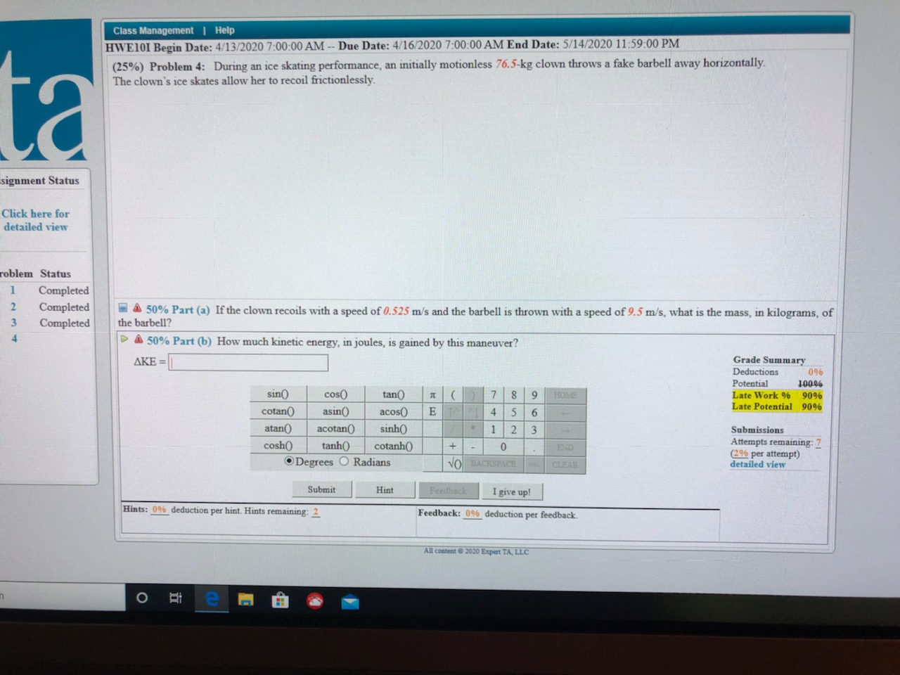Solved Class Management | Help HWE101 Begin Date: 4/13/2020 | Chegg.com