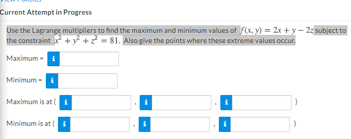 Solved Current Attempt in Progress Use the Lagrange | Chegg.com
