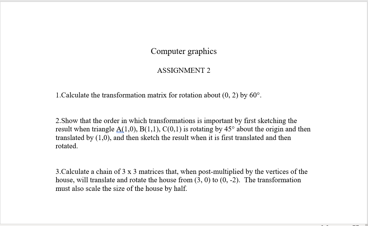 Solved Computer graphics ASSIGNMENT 2 1.Calculate the | Chegg.com