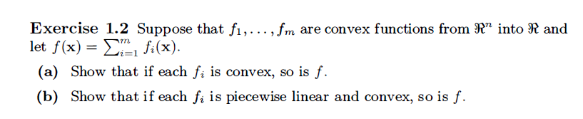 Solved Exercise 1 2 Suppose That Fi Fm Are Convex